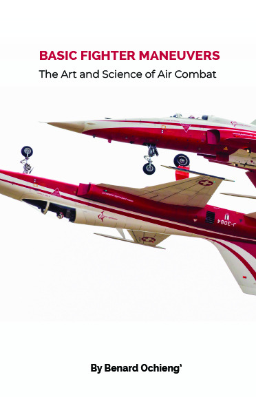 Basic Fighter Maneuvers by Benard Ochieng' | Xania Digital Bookstore